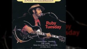Don Williams – Ruby Tuesday – Oldies Songs